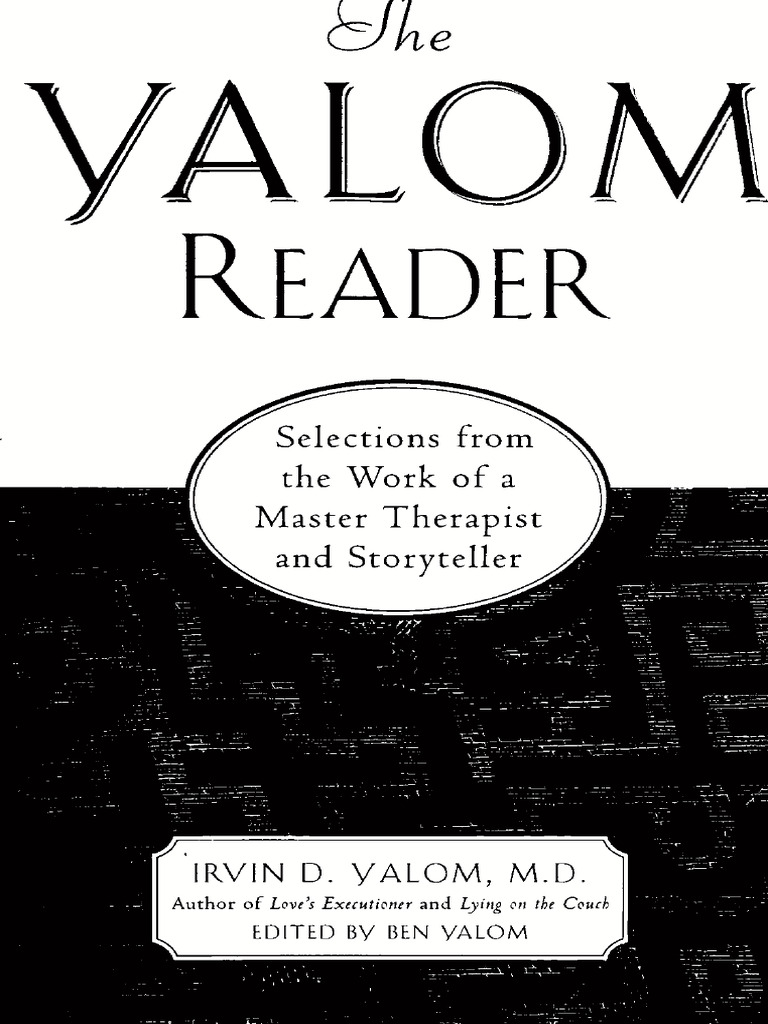 The Yalom Reader | PDF | Psychotherapy | Group Psychotherapy