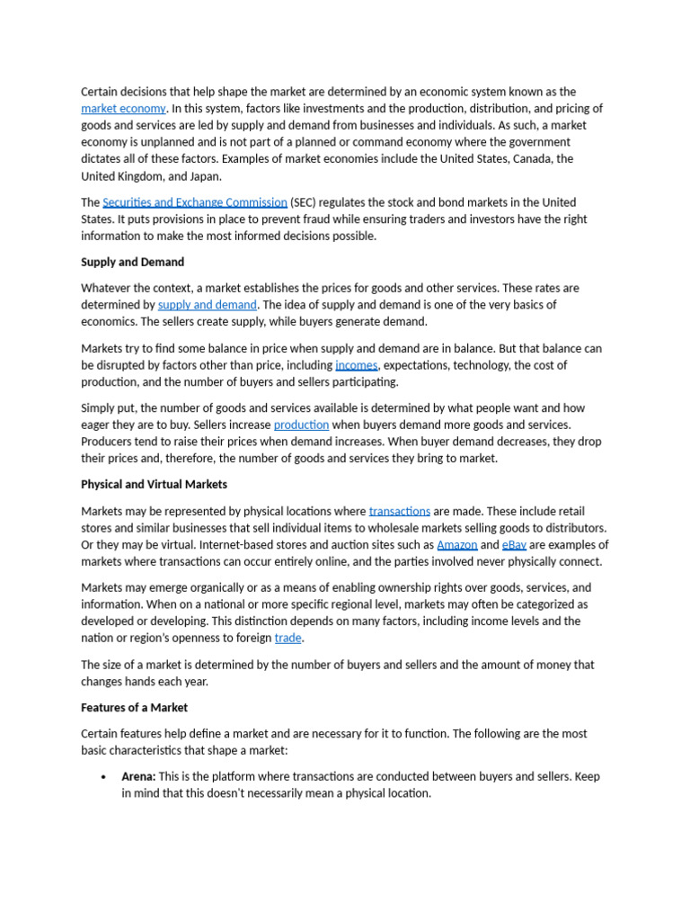 Certain Decisions That Help Shape The Market Are Determined by An ...