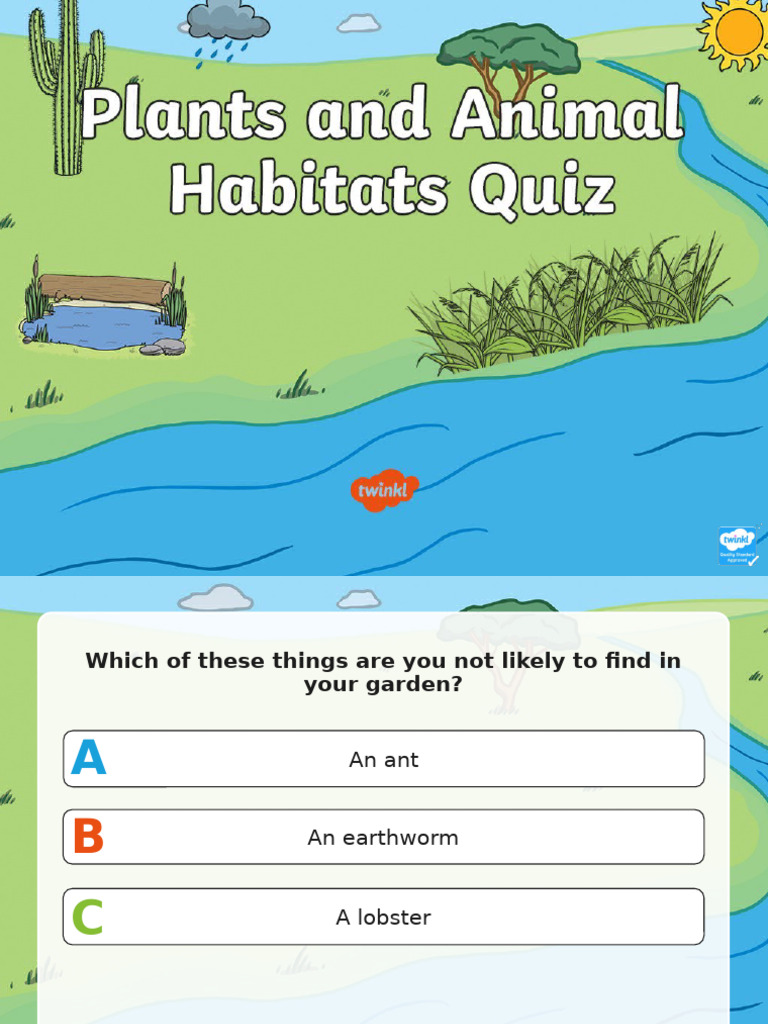 T2-S-322-Plants-and-Animal-Habitats-Powerpoint-Quiz_ver_2 | PDF