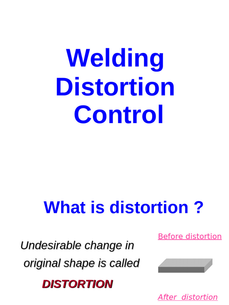 Welding Distortion Control Guide | PDF | Welding | Construction