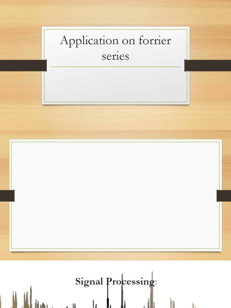 Application on Forrier Series | PDF | Quantum Mechanics | Equalization ...