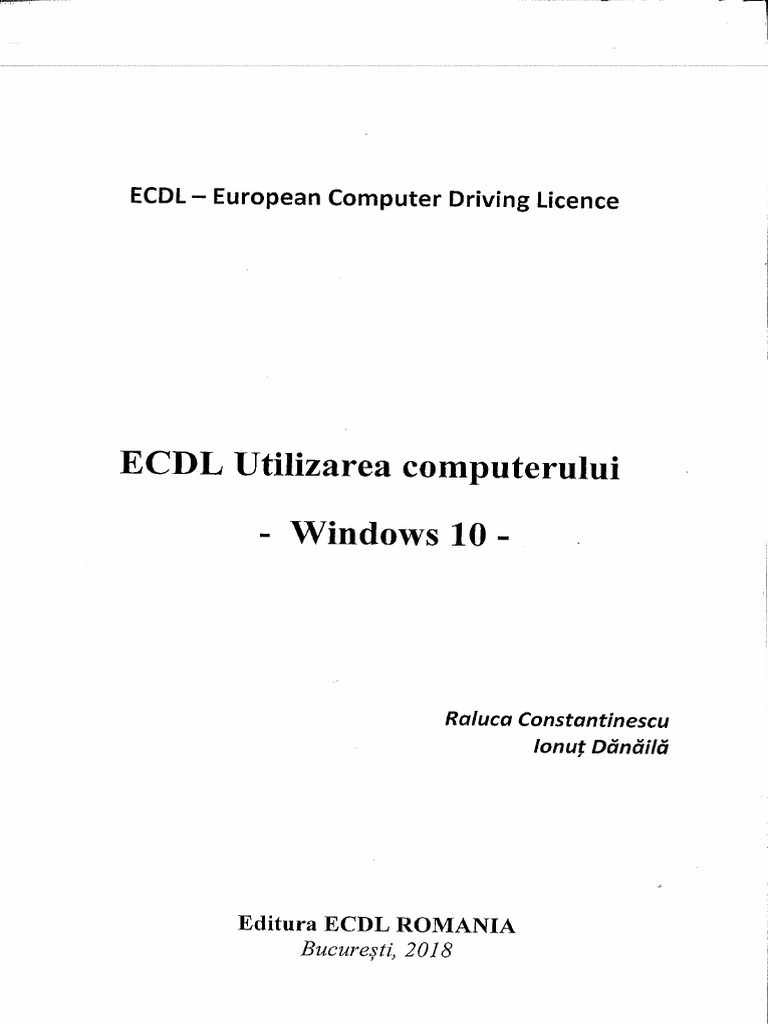 Ecdl - Manual - Utilizarea Computerului Windows 10 | PDF