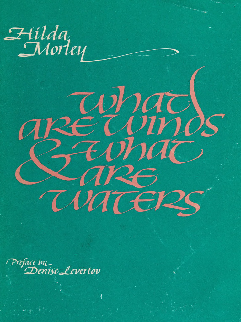 What Are Winds and What Are Waters - Hilda Morley - Palo Alto ...
