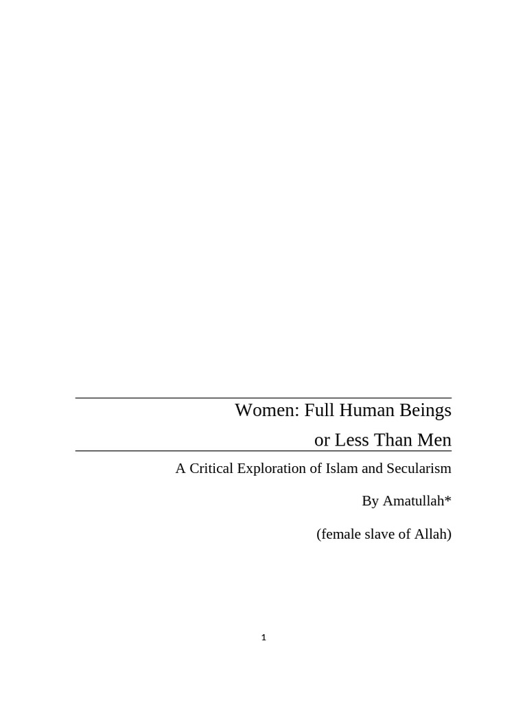 Women. Full Human Beings or Less Than Men. A Critical Exploration of ...