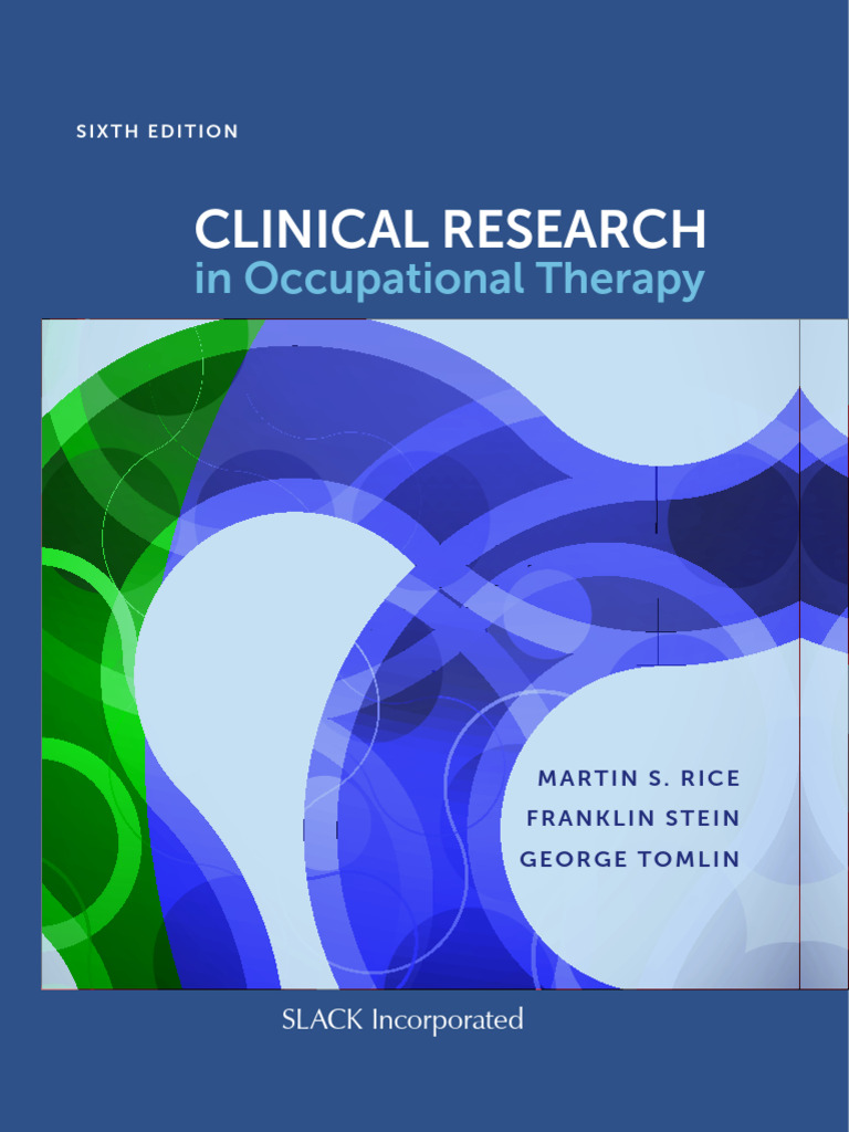 Martin S. Rice - George Tomlin - Franklin Stein - Clinical Research in ...