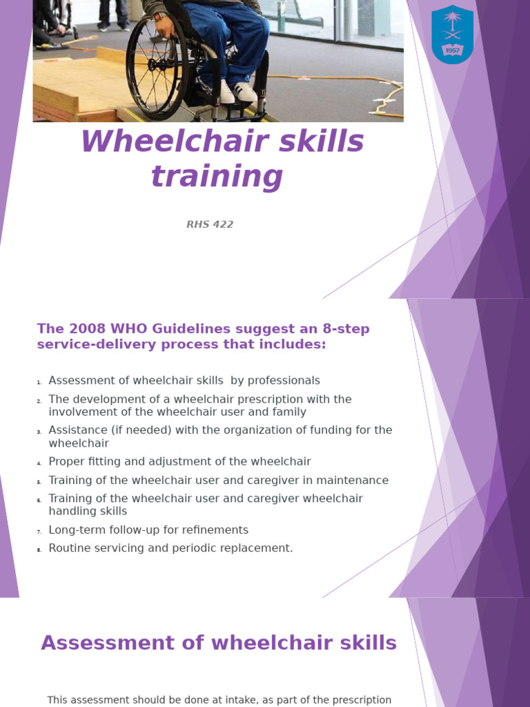 5th RHS422 Wheelchair Skills Training Part 1 | PDF | Wheelchair