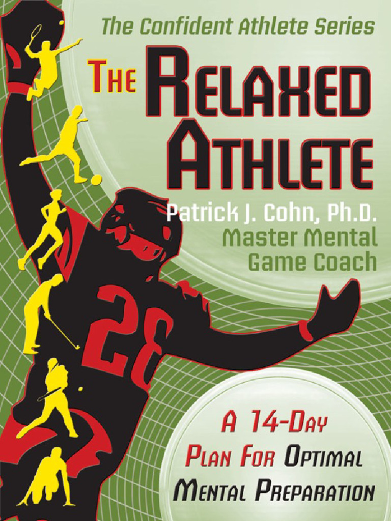 The Relaxed Athlete | PDF | Anxiety | Fear
