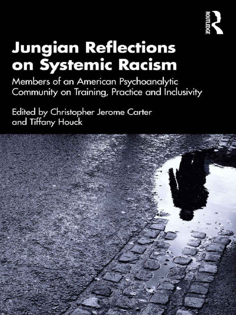 Jungian Reflections on Systemic Racism | PDF | Analytical Psychology ...