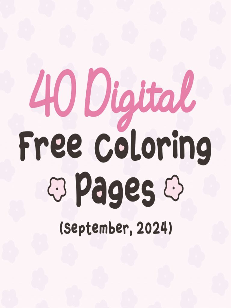 40 Digital Free Coloring Pages | PDF