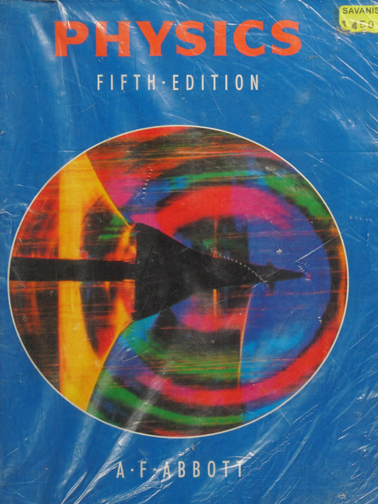 Physics - Abbott, A. F. (Arthur Frederick), 1909 - 1989 - Oxford ...