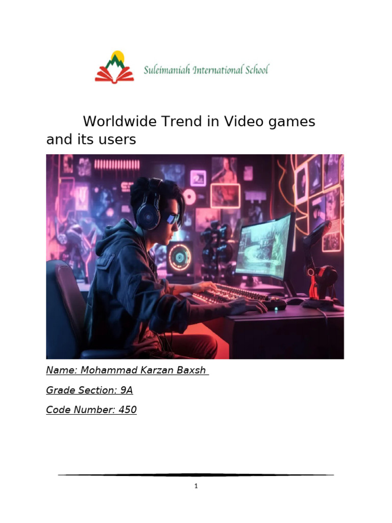 Global Video Game Trends and Users | PDF | Computing | Electronic ...