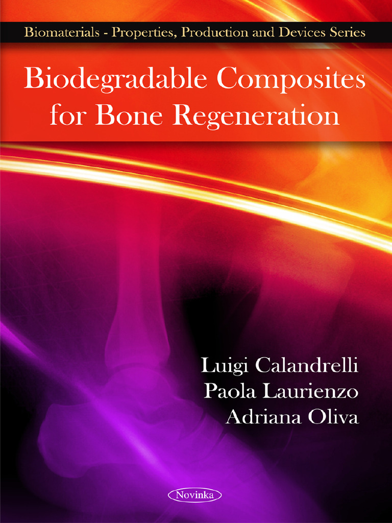 2010 Biodegradable Composites For Bone Regeneration | PDF | Tissue ...