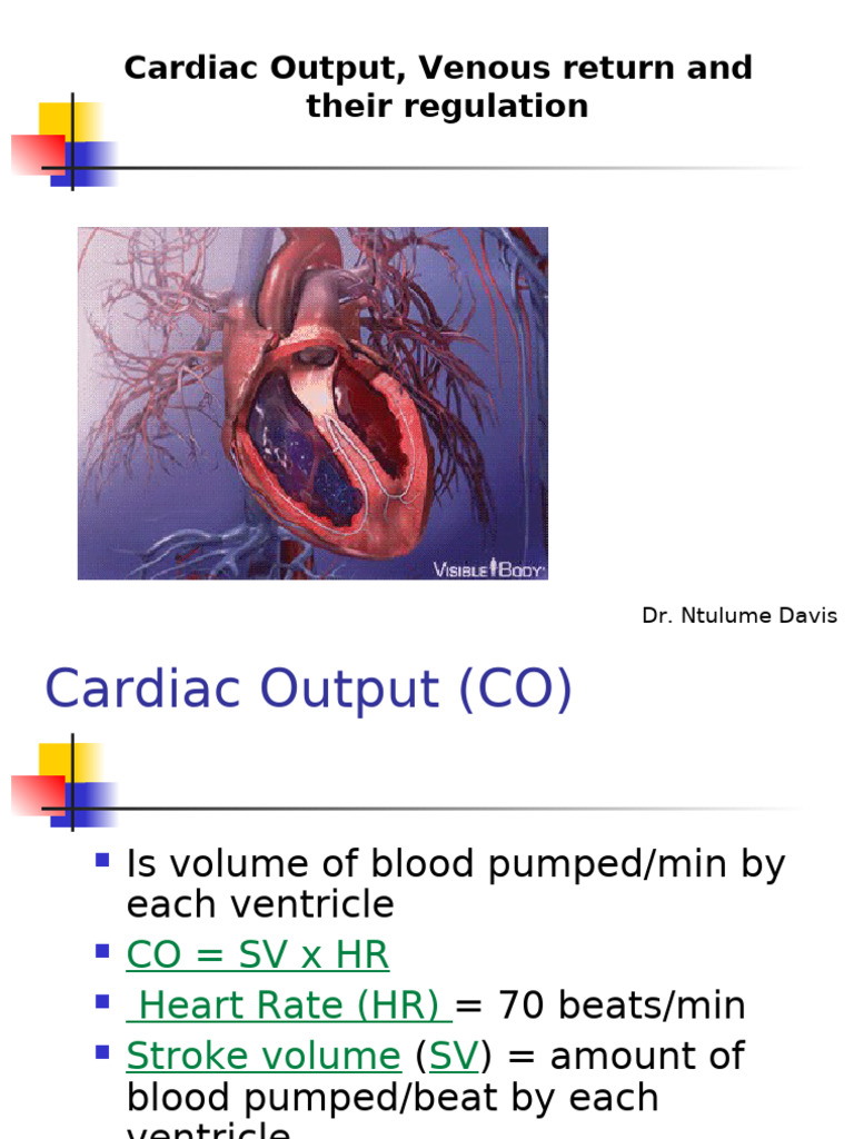 Cardiac Output, Venous Return and Their Regulation2025 | PDF | Heart ...