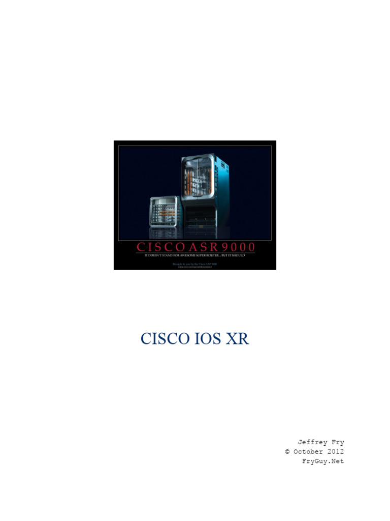Cisco IOS XR Introduction Ver 1 | PDF | Computing | Communications Protocols