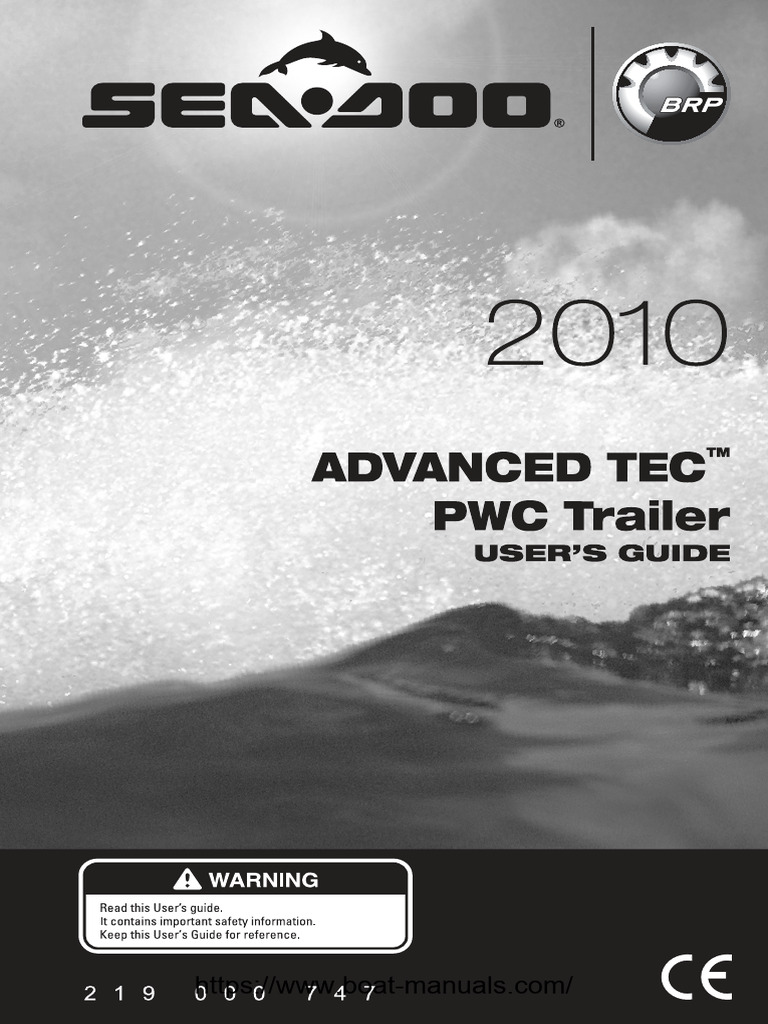 Sea Doo Advanced TEC PWC Trailer CE Homologated S User's Guide | PDF | Trailer (Vehicle) | Motor ...