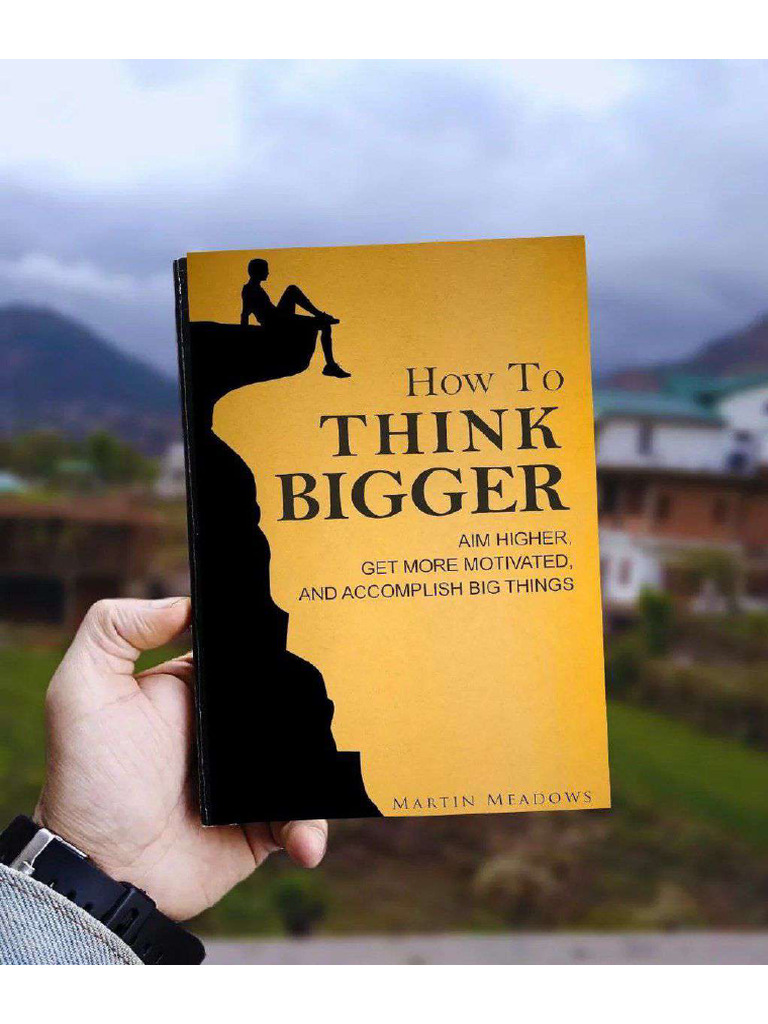 How To Think Bigger | PDF