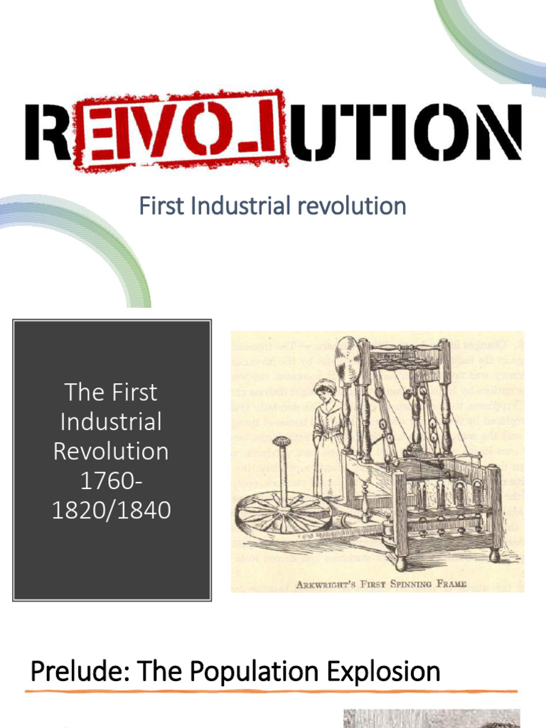 Overview of the First Industrial Revolution | PDF | Spinning (Textiles ...