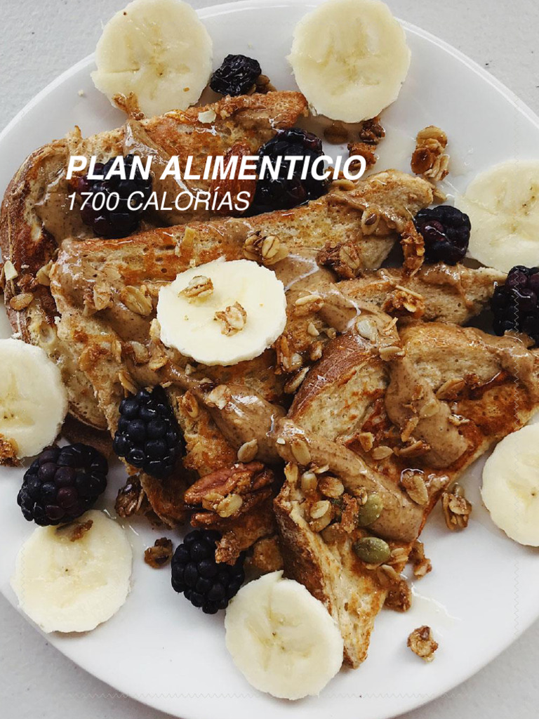 Plan Alimenticio de 1700 Calorías Diarias | PDF | Tortita | Alimentos
