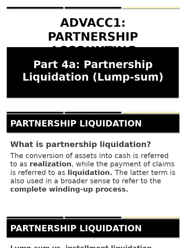ADVACC1 Partnership Liquidation Lump Sum Theories | PDF | Partnership | Liquidation