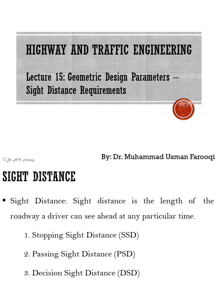 Lec-15 - Sight Distance Requirements | PDF | Controlled Access Highway ...