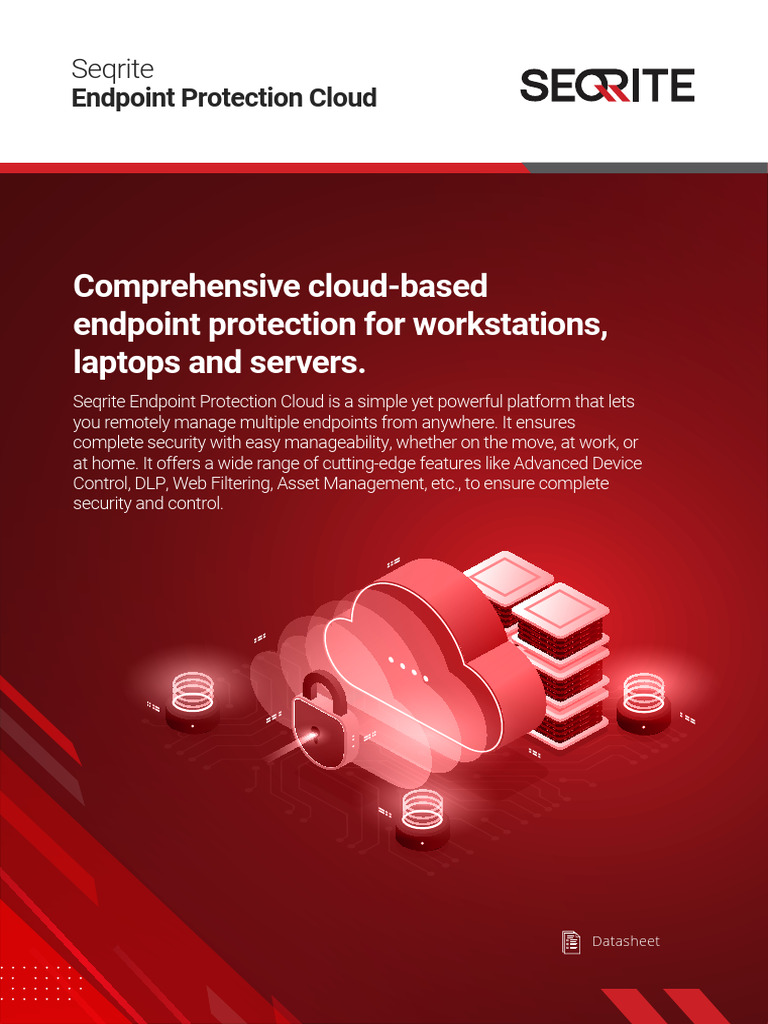seqrite-endpoint-protection-cloud-datasheet | PDF | Malware | Cloud Computing