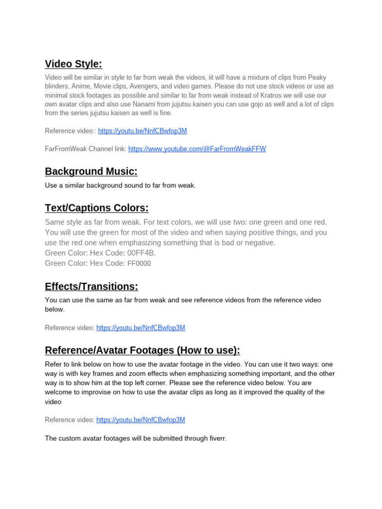 Video Production Guidelines for Far From Weak Style | PDF