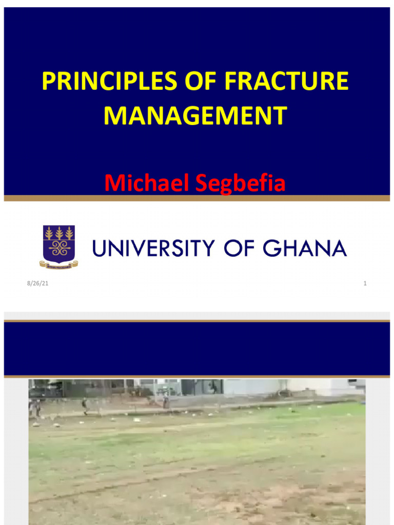 Fracture Management Principles Explained | PDF | X Ray | Diseases And ...