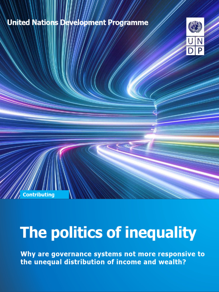 Undp The Politics of Inequality | PDF | Redistribution Of Income And ...