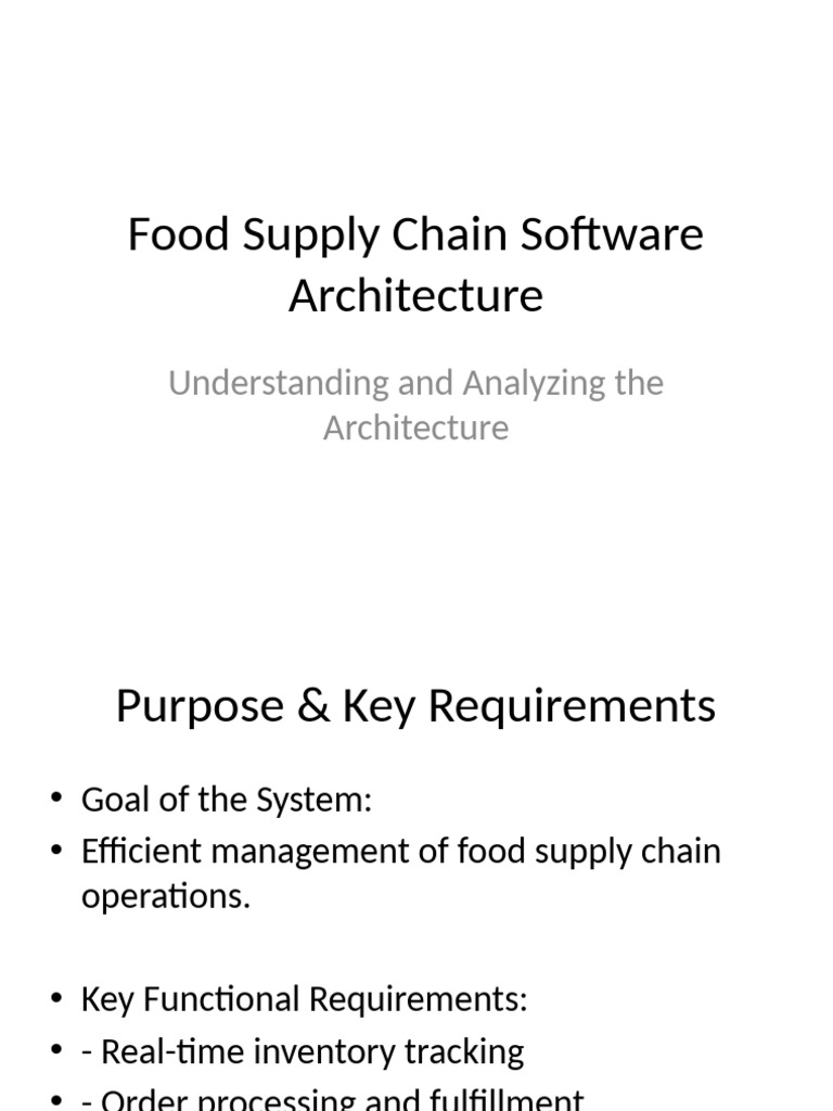 Food Supply Chain Software Architecture | PDF | Databases | Load Balancing (Computing)