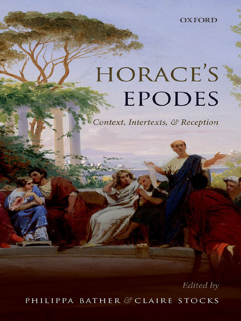 Bather-Stocks (Edd) - Horace's Epodes Contexts Intertexts and Reception | PDF | Horace | Poetics