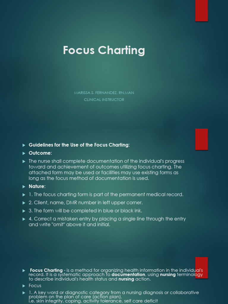 Focus Charting | PDF | Nursing | Medical Diagnosis