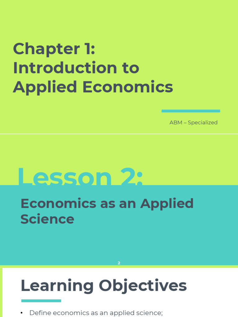 Lesson 2 - Economics As Applied Science | PDF | Economics | Economic System