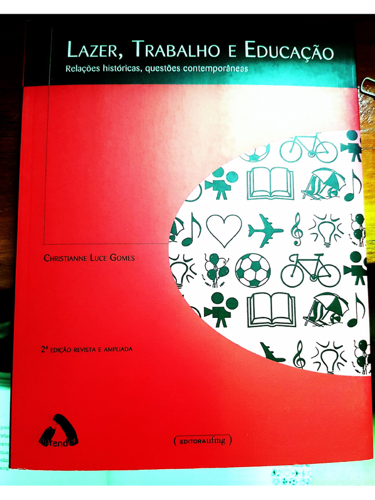 Lazer, Trabalho e Educação | PDF