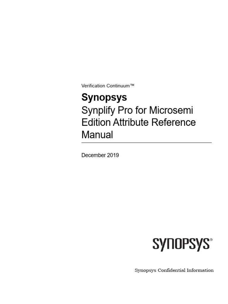 Synopsys Synplify Pro For Microsemi Edition Attribute Reference Manual ...
