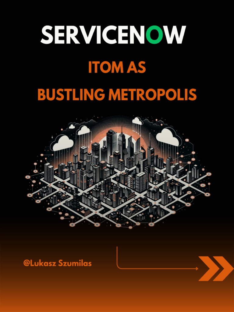 ServiceNow ITOM As Bustling Metropolis | PDF