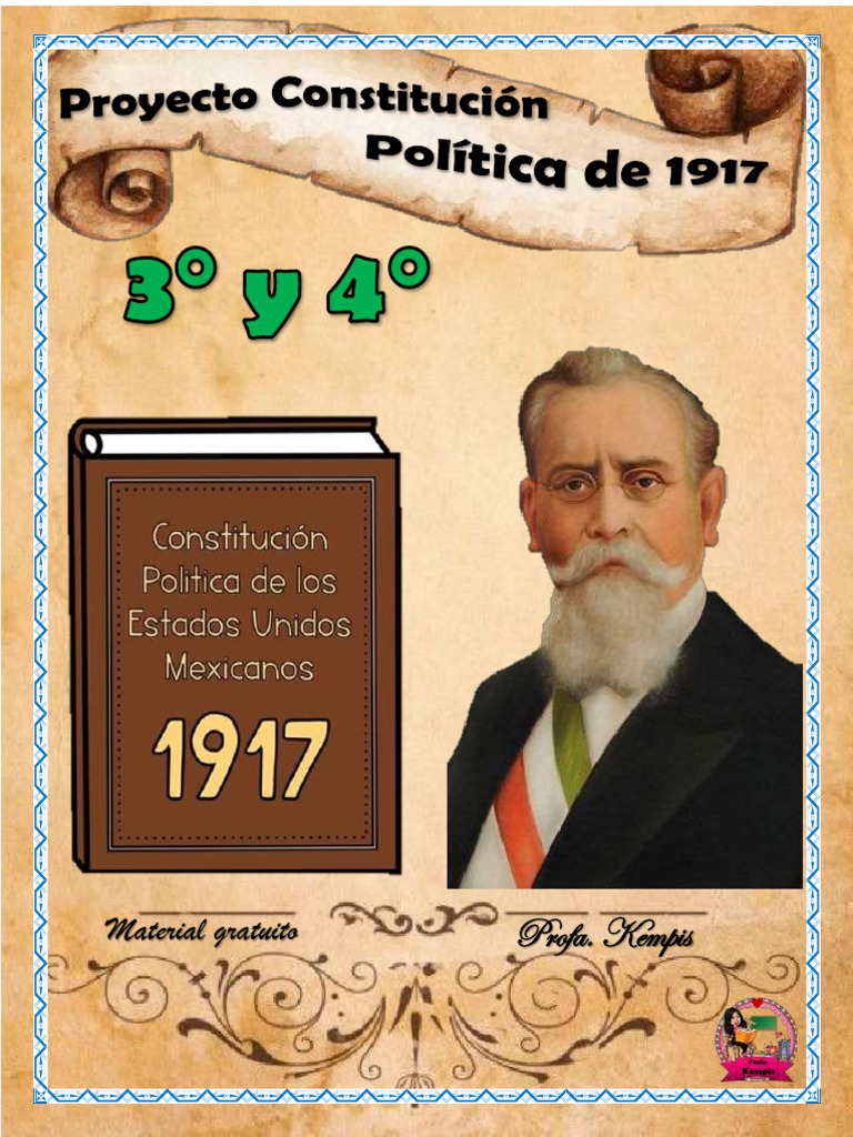 3° y 4° Cuadernillo Proyecto Constitución de 1917 Profa Kempis | PDF | Constitución | México