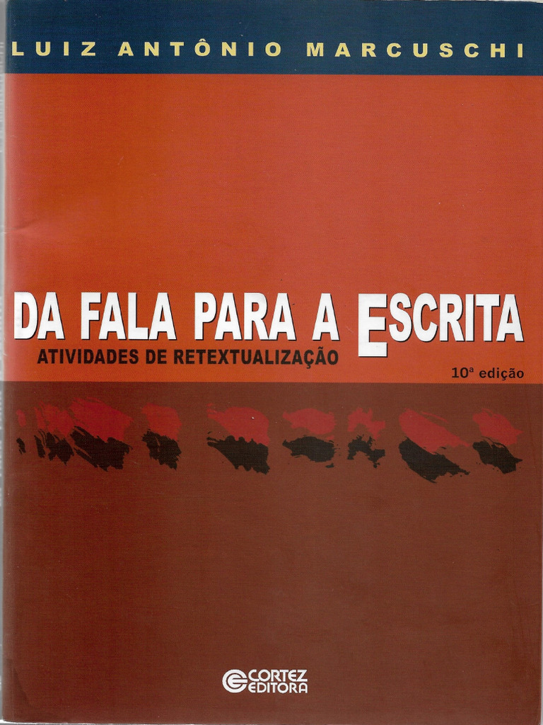 Marcuschi - Da Fala para A Escrita | PDF
