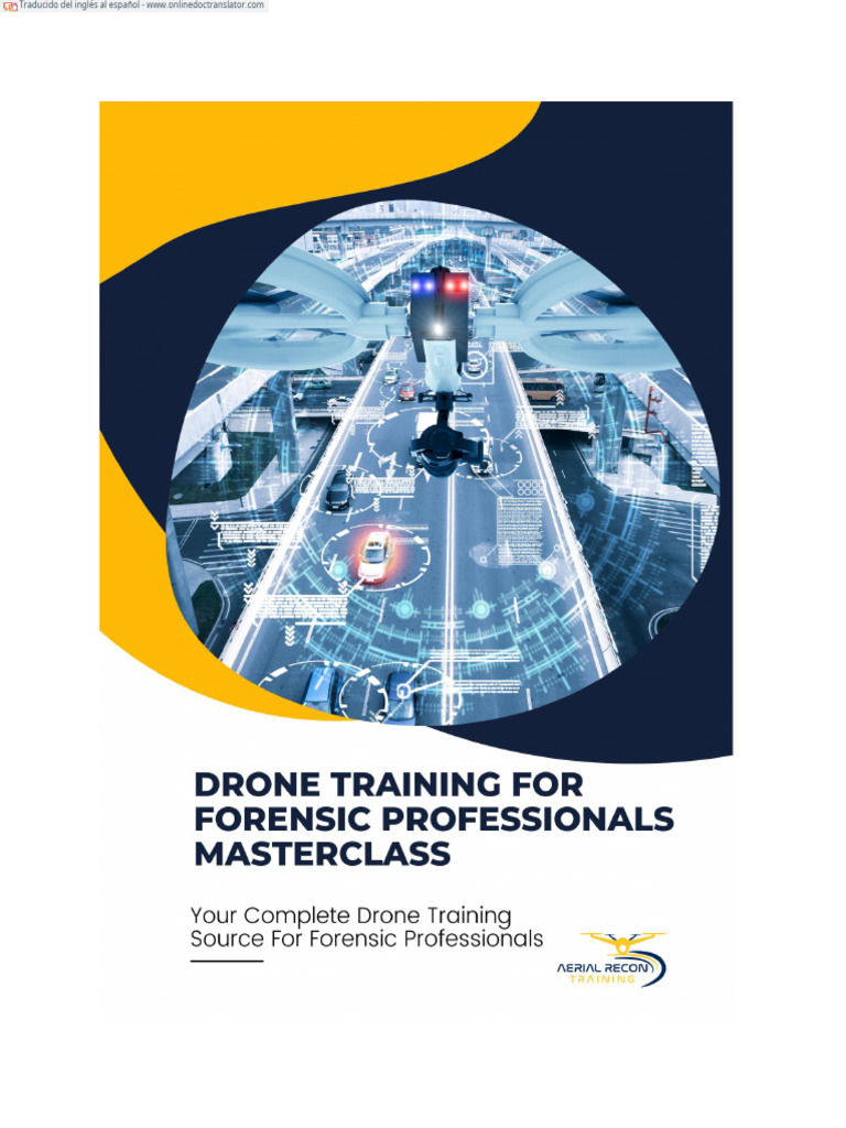 Drone Training For Forensics Professionals Masterclass - En.es | PDF | Vehículo aéreo no tripulado