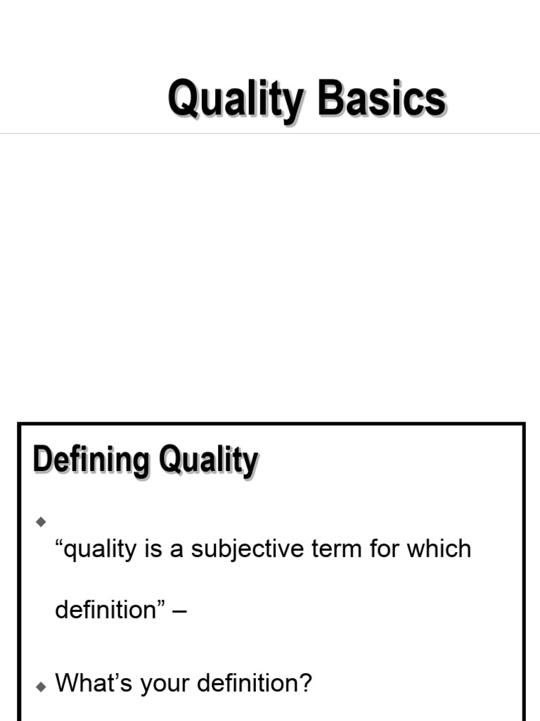 Quality Basics | PDF | Quality Assurance | Economics
