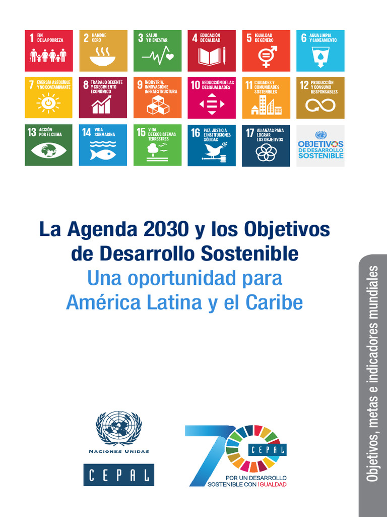 La Agenda 2030 y los Objetivos de Desarrollo Sostenible_ una oportunidad para América Latina y ...