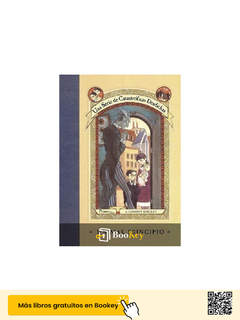 Un mal principio: Desventuras Baudelaire | PDF | Daniel Handler