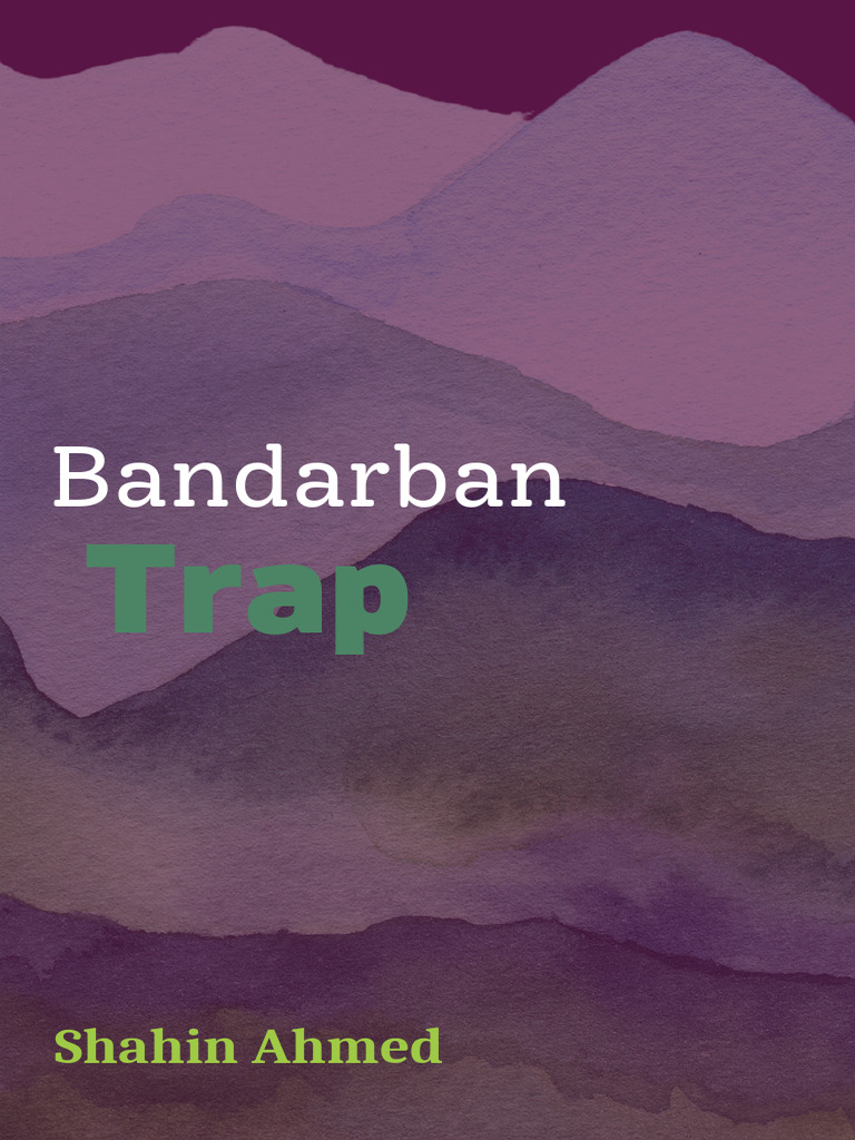 Bandarban Trap | PDF