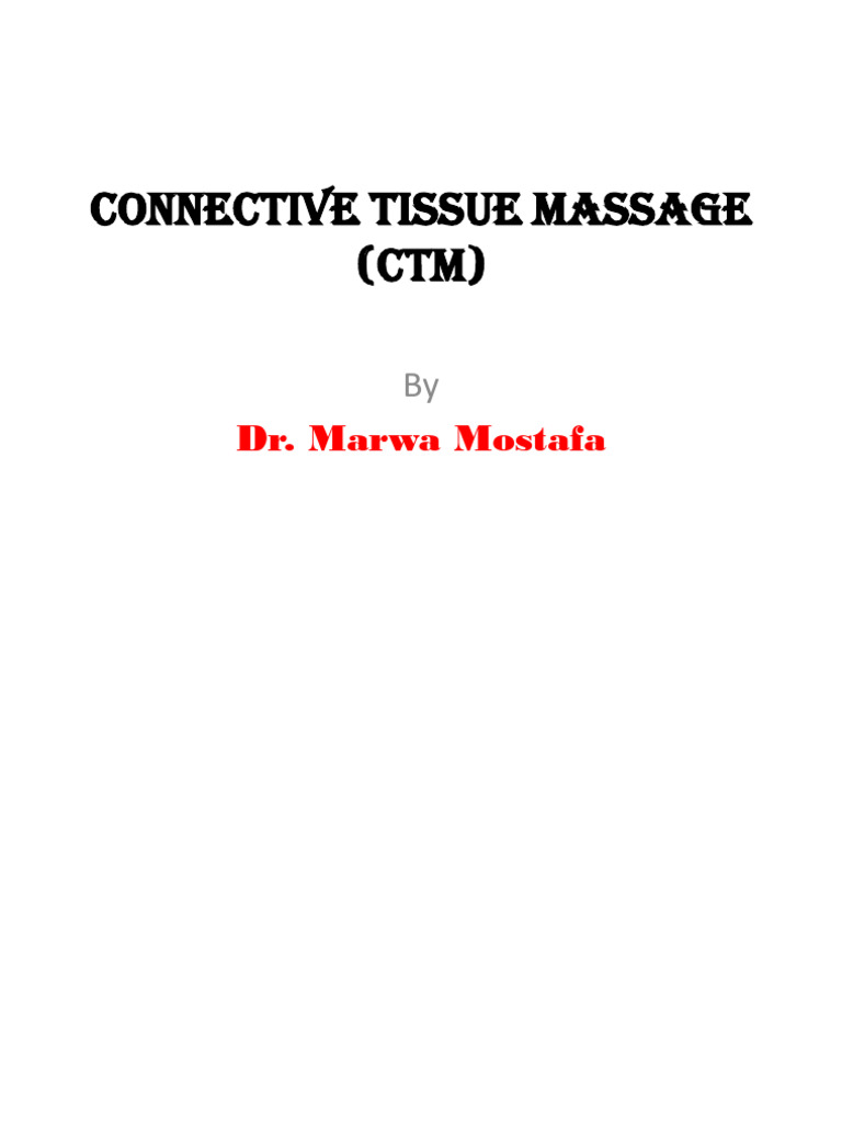 Benefits and Techniques of CTM | PDF | Pain | Finger