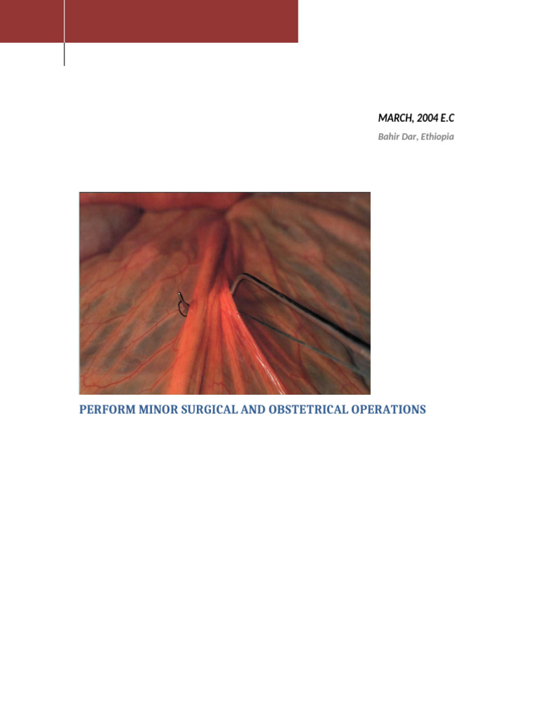 Perform Minor Surgical Operation | PDF | Surgical Suture | Anesthesia