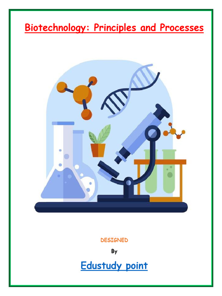 Biotechnology Principles and Processes (Edustudy Point) (1)_unlocked | PDF | Molecular Cloning ...