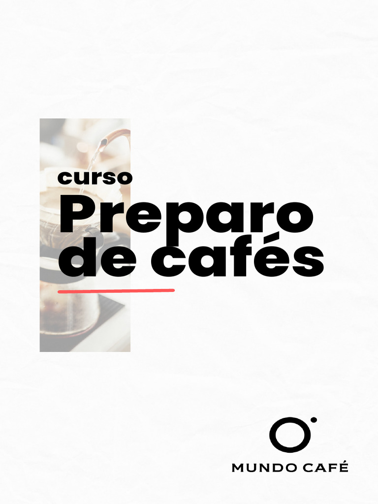 Curso - Preparo de Cafés | PDF | Café | Gosto