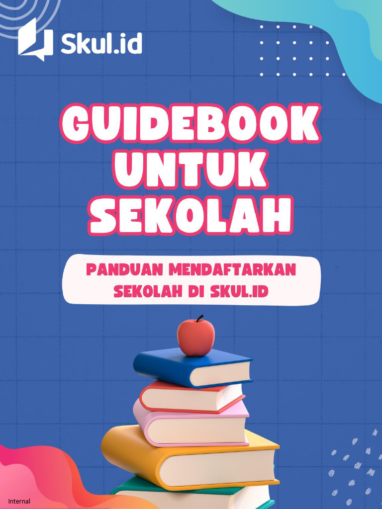 Skul - Id - Guide Book Sekolah 20240123 | PDF
