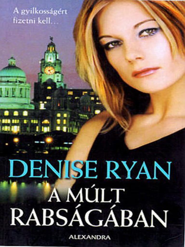 Denise Ryan - A múlt rabságában | PDF