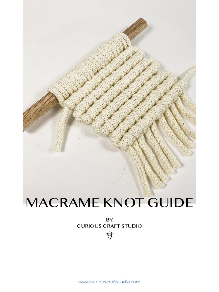 Macrame Knot Guide by Curious Craft Studio | PDF | Knot | Scoutcraft