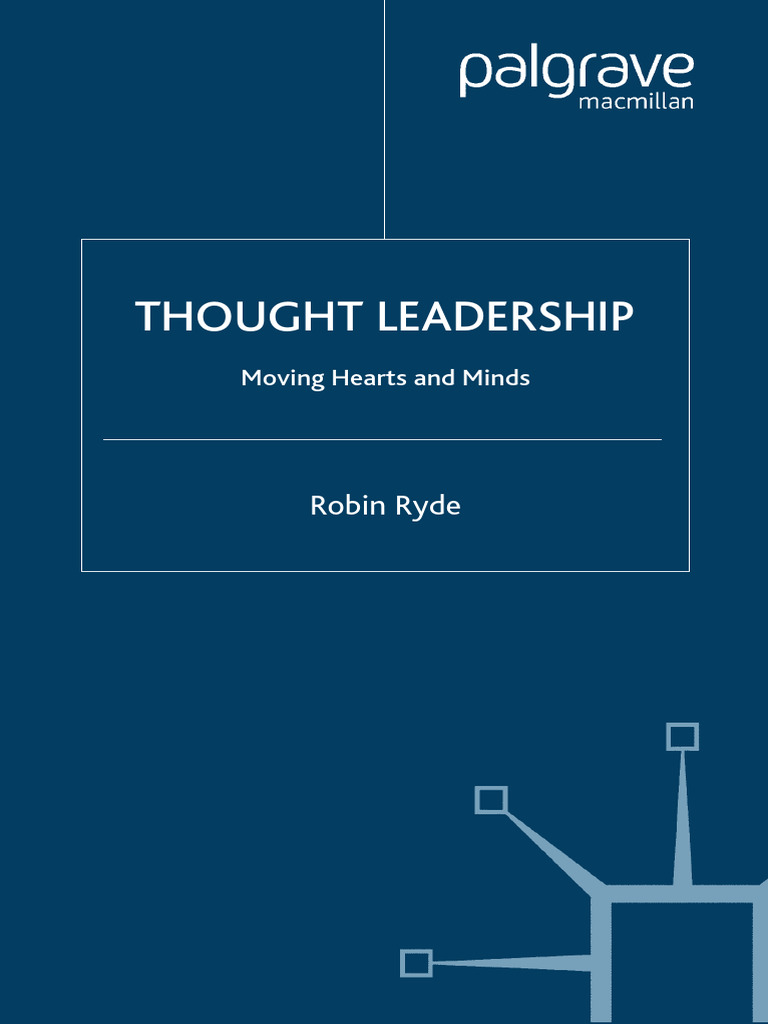Thought Leadership Moving Hearts and Minds | PDF | Rationalism | Thought